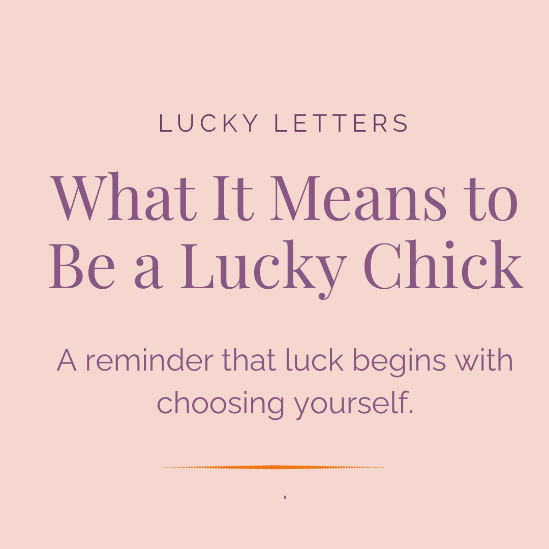 Before Lucky Chick Was a Brand – Lucky Chick Inc.