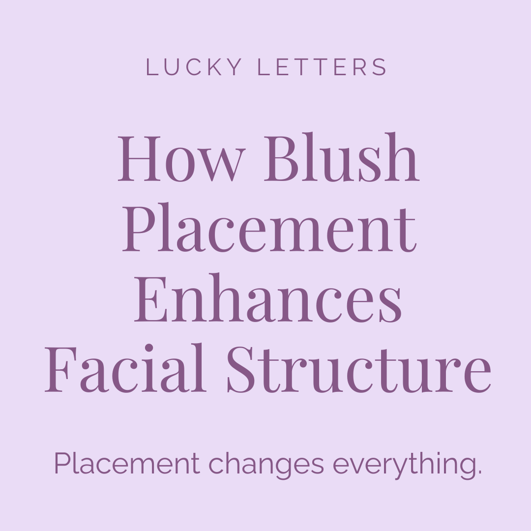 How Blush Placement Enhances the Structure of Your Face – Lucky Chick Inc.